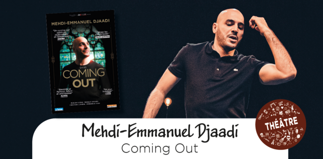 Mehdi-Emmanuel Djaadi "Coming Out" | Ville de Buc